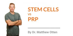 Stem Cell Therapy Vs. Platelet-Rich-Plasma Therapy "PRP" - Cellaxys